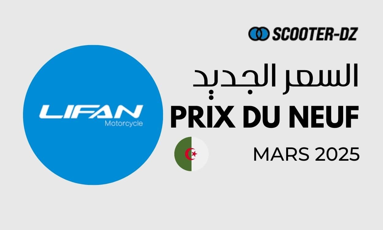Lifan Algérie 2025 : Prix des modèles neufs – LF150, LF200, KPT